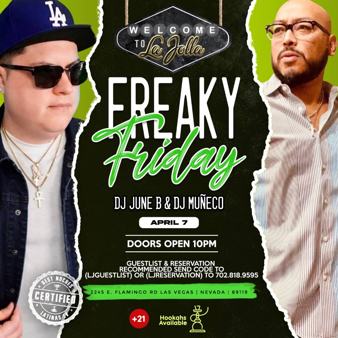 Dj June B & Dj Muneco at La Jolla Nightclub on Friday April 07 2023