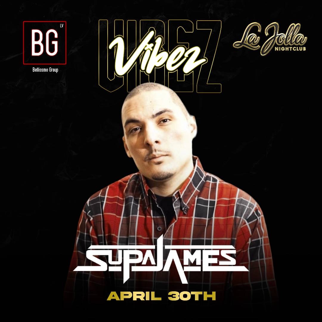 Supa James at La Jolla Nightclub on Sunday April 30 2023