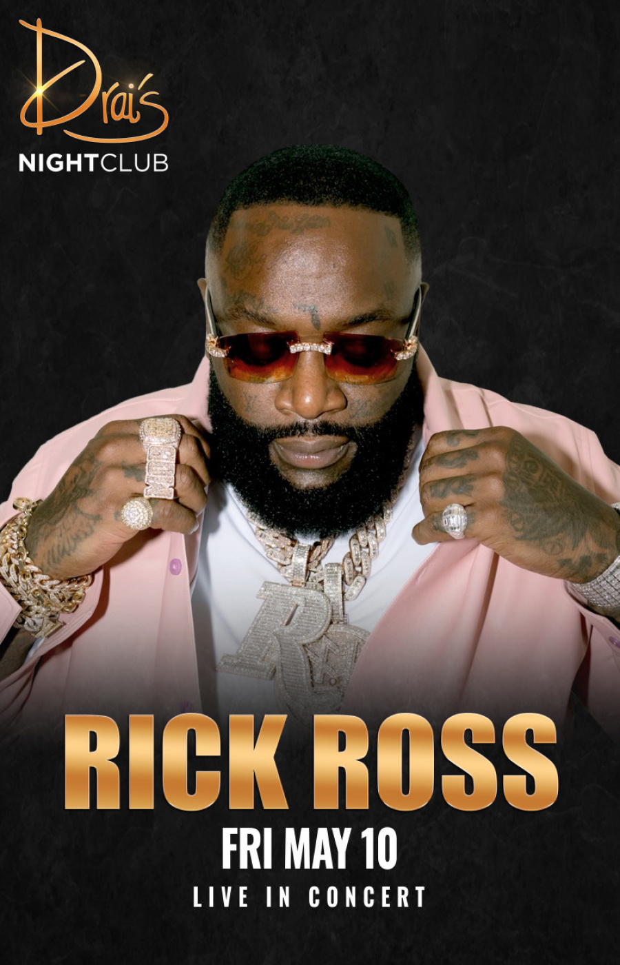 Rick Ross at Drai's Nightclub on Friday May 10 2024